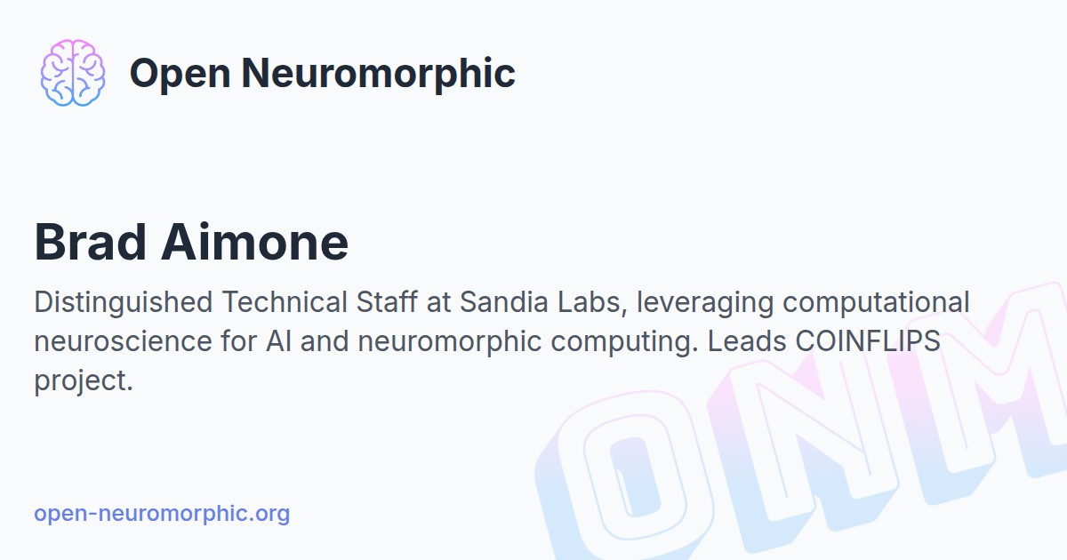Brad Aimone - Open Neuromorphic