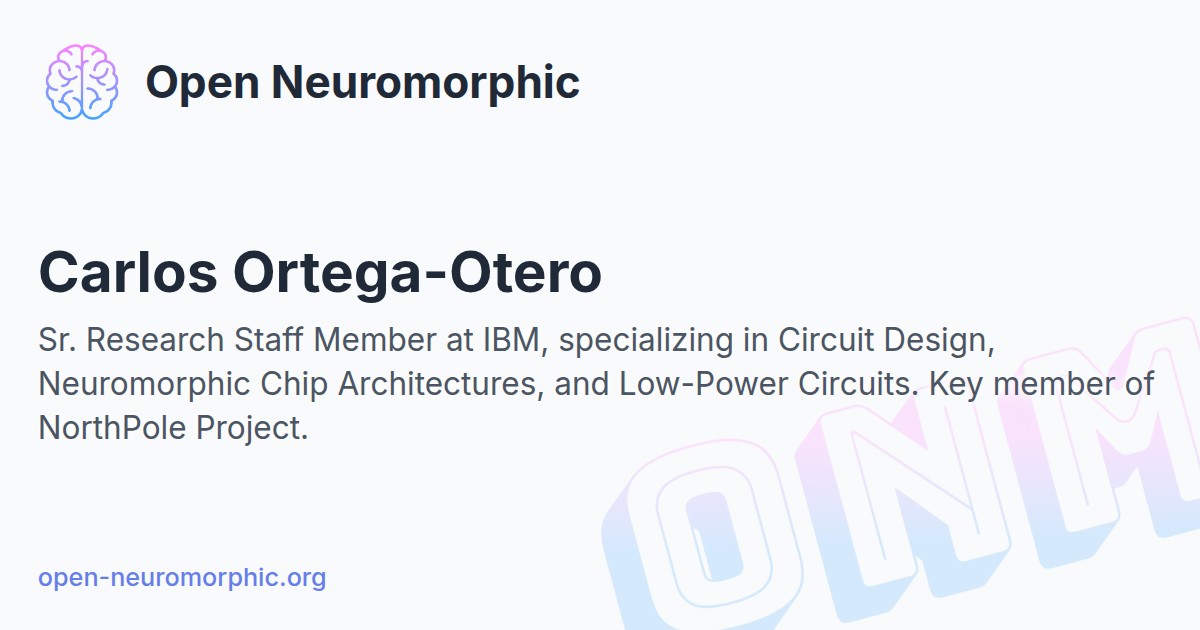 Carlos Ortega-Otero - Open Neuromorphic