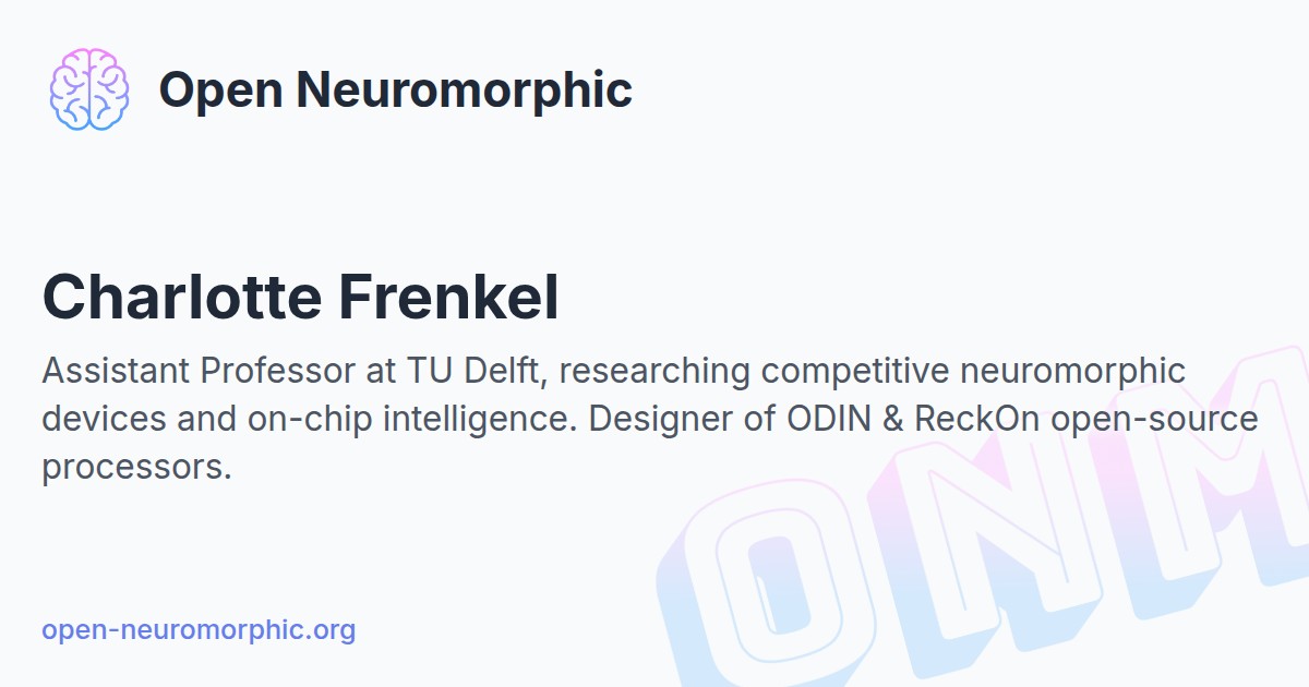 Charlotte Frenkel - Open Neuromorphic