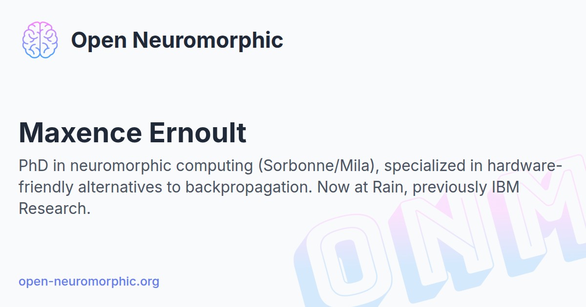 Maxence Ernoult - Open Neuromorphic