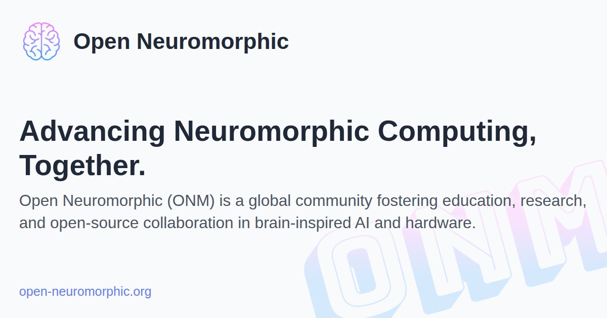 Open Neuromorphic is a global community fostering education, research, and open-source ...