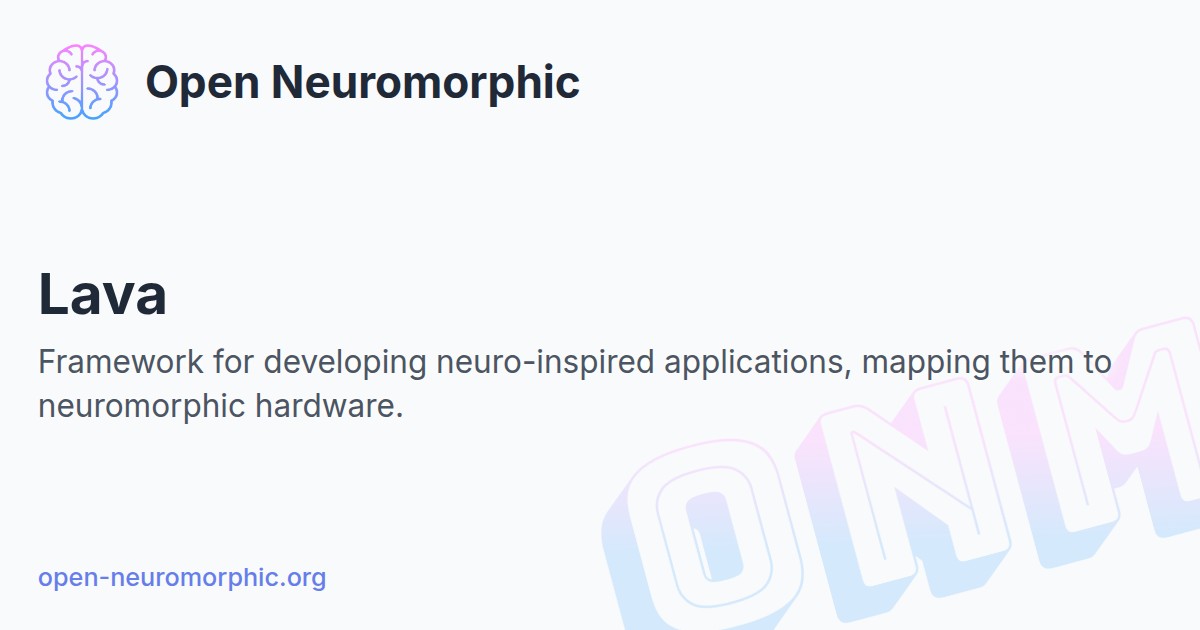 Lava - Open Neuromorphic