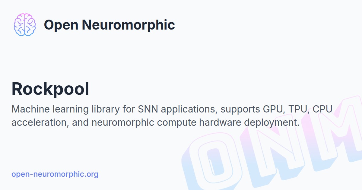 Rockpool - Open Neuromorphic